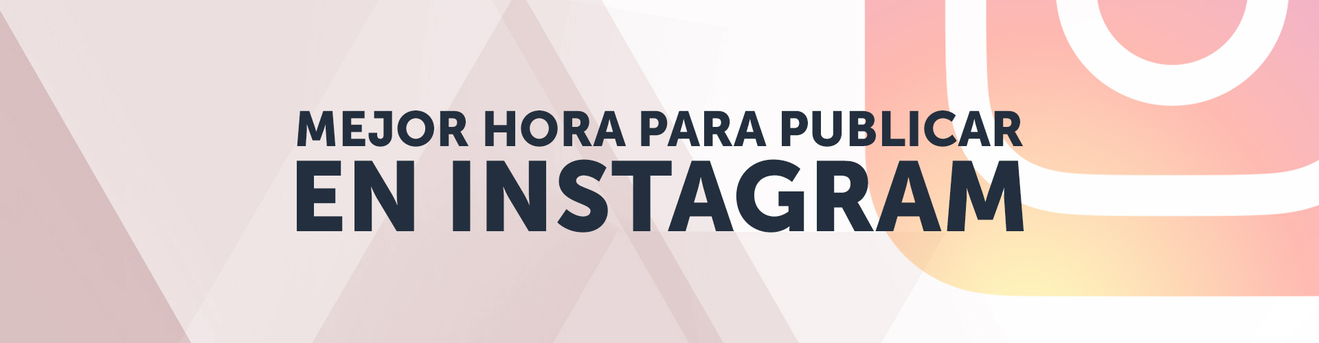¿Cuál es la mejor hora para publicar en Instagram 2025? | Blog Ecommaster.es